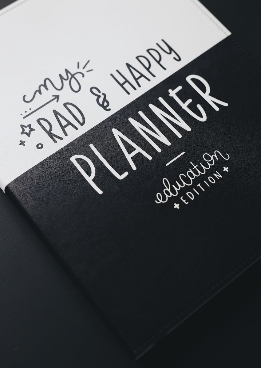 Undated Planner for Teachers and Educators – Rad & Happy